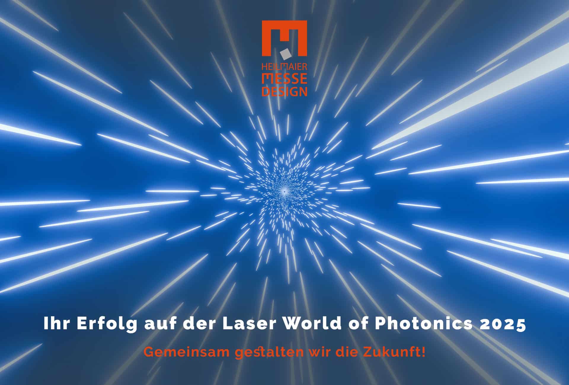 LASER World of Photonics 2025 München - Heilmaier Messedesign